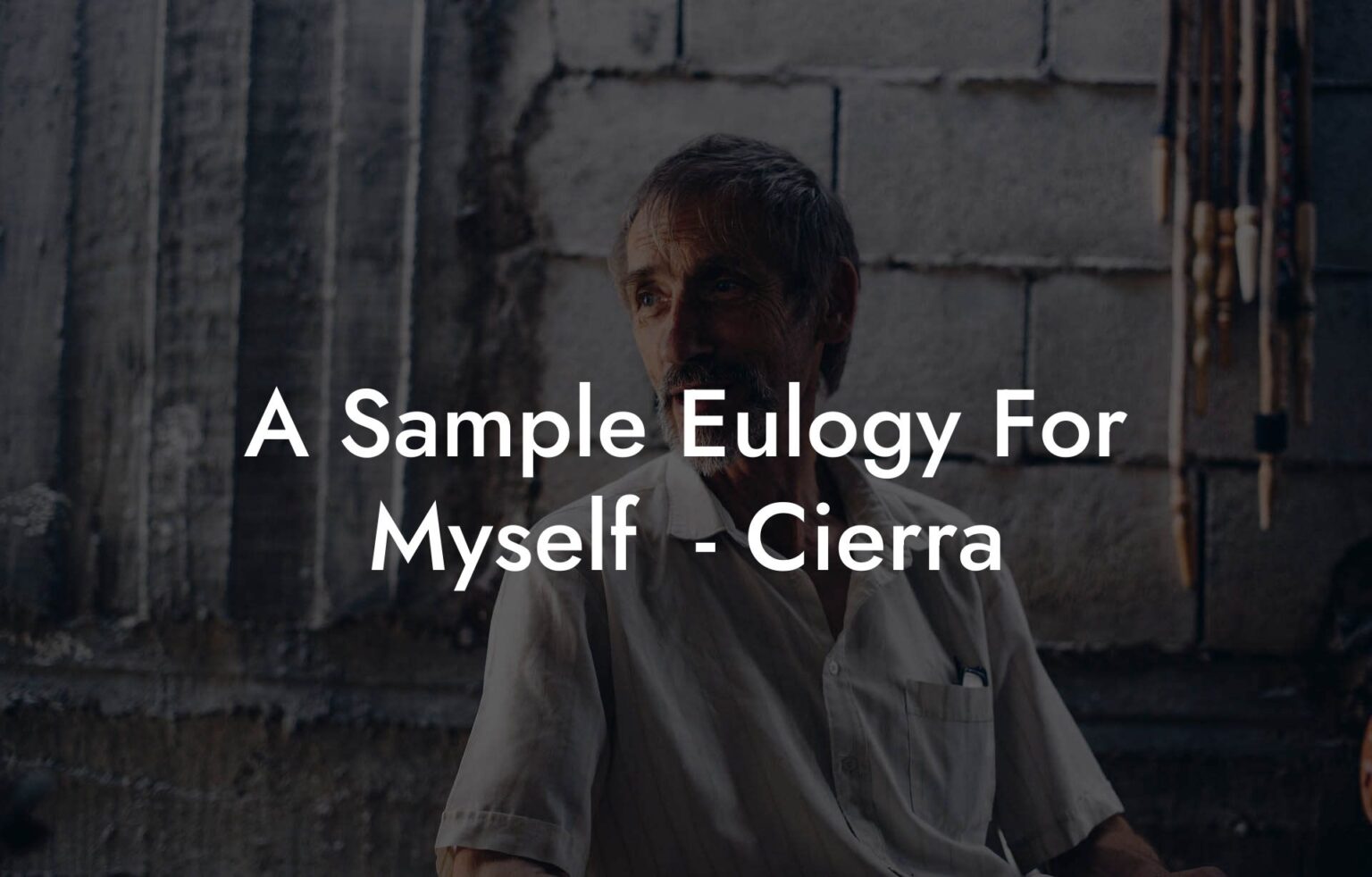 A Sample Eulogy For Myself - Cierra - Eulogy Assistant