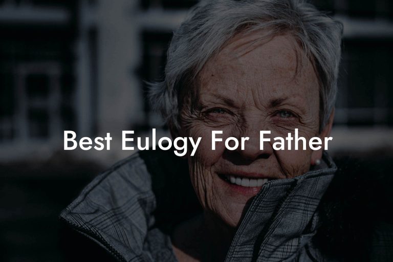 Best Eulogy For Father - Eulogy Assistant