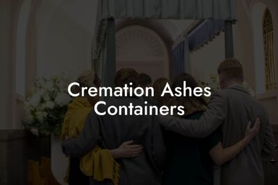 Cremation Ashes Containers - Eulogy Assistant