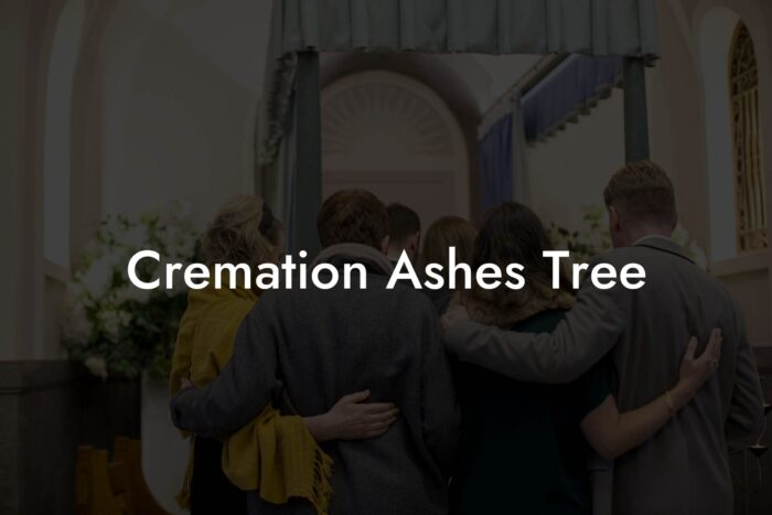 Cremation Ashes Tree - Eulogy Assistant