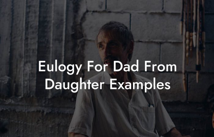 Eulogy For Dad From Daughter Examples - Eulogy Assistant