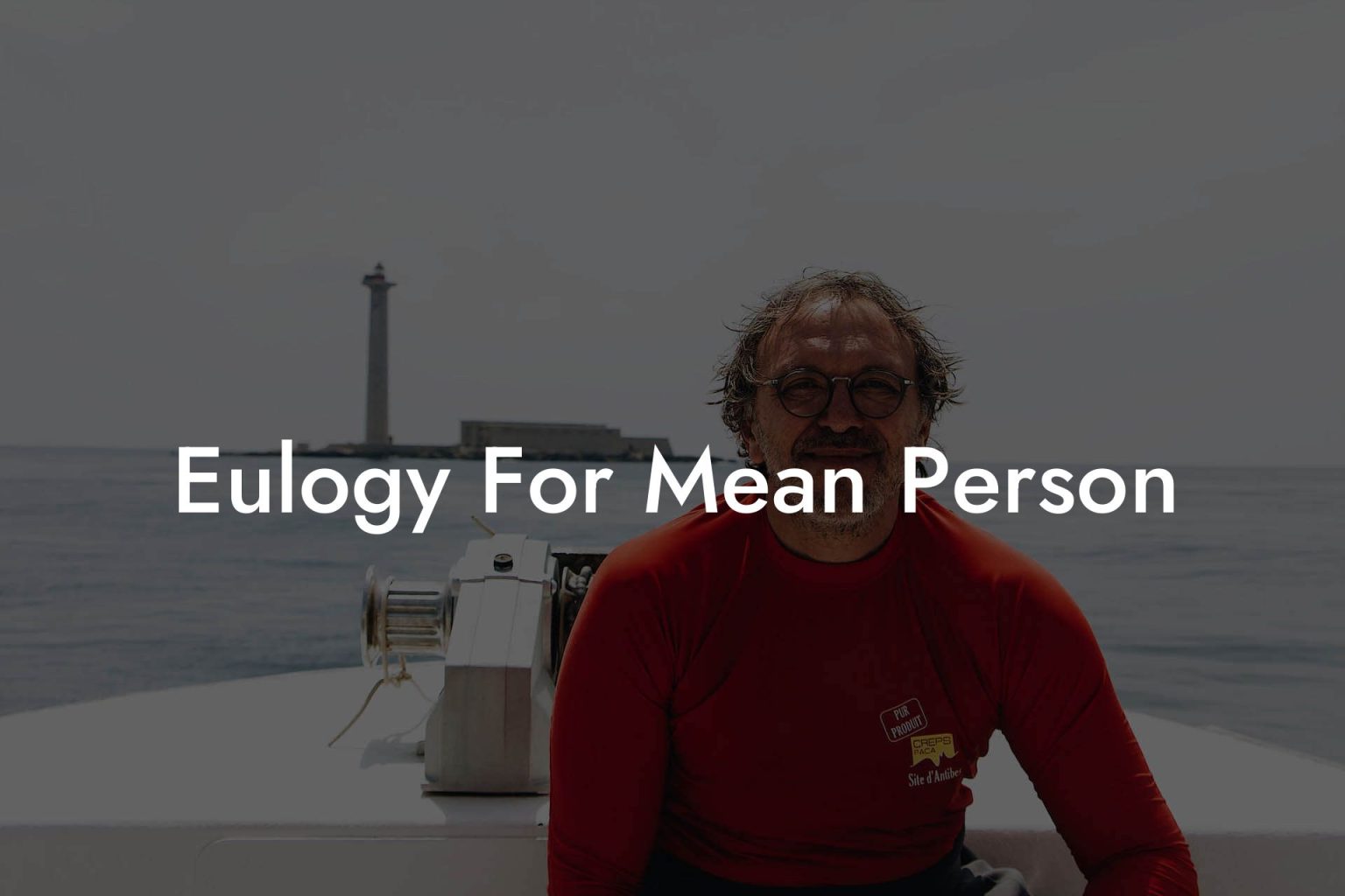 Eulogy For Mean Person - Eulogy Assistant