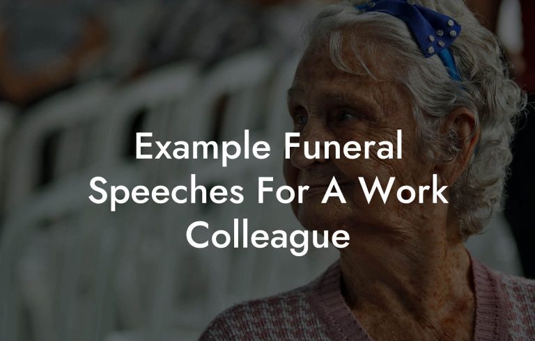 Example Funeral Speeches For A Work Colleague - Eulogy Assistant