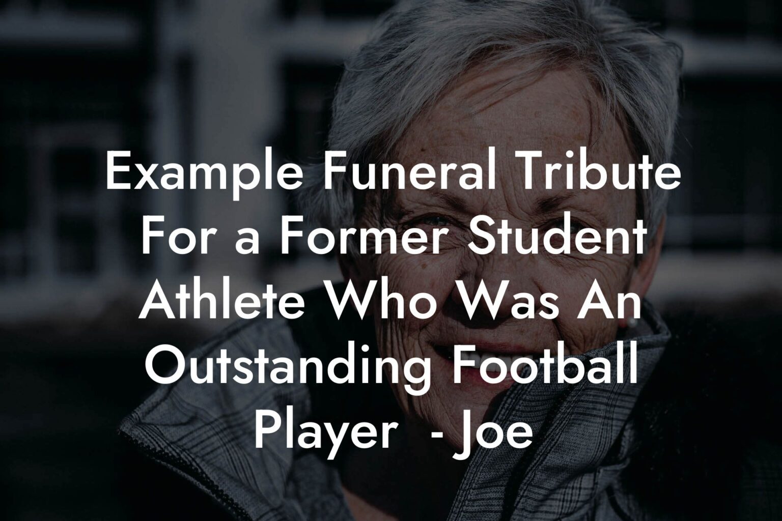 Example Funeral Tribute For a Former Student Athlete Who Was An ...