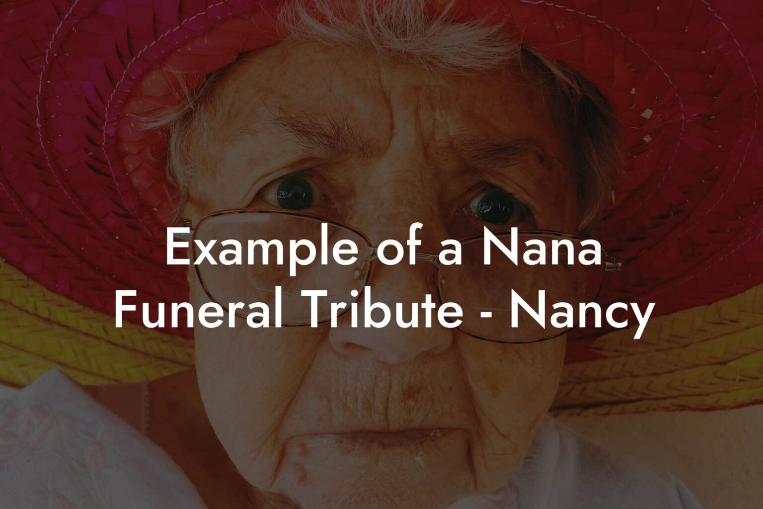 Example of a Nana Funeral Tribute - Nancy - Eulogy Assistant