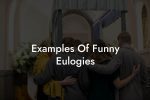 Examples Of Funny Eulogies - Eulogy Assistant