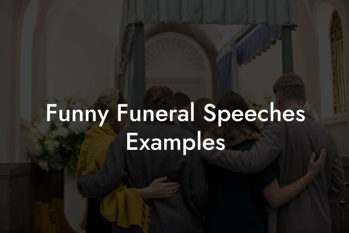Funny Funeral Speeches Examples - Eulogy Assistant