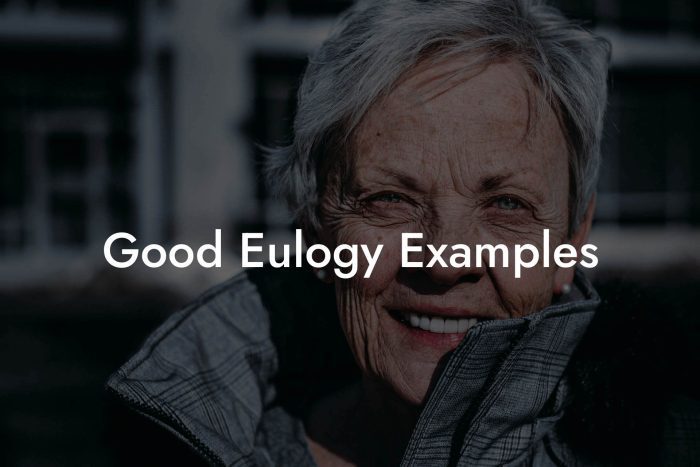 Good Eulogy Examples - Eulogy Assistant