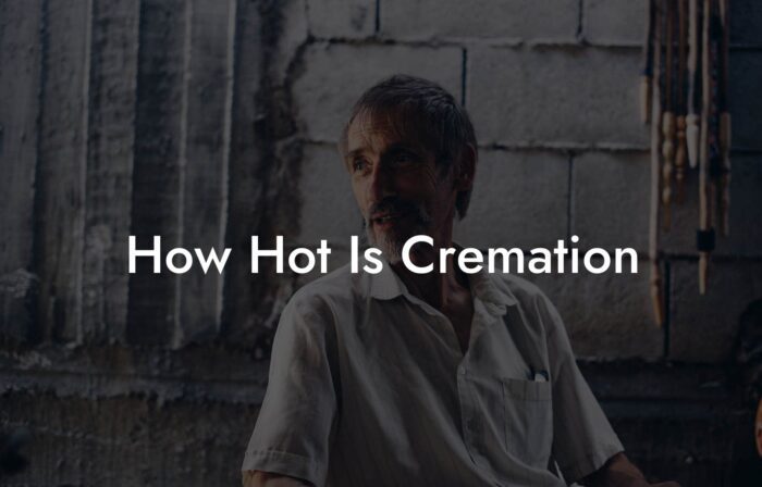 How Hot Is Cremation - Eulogy Assistant