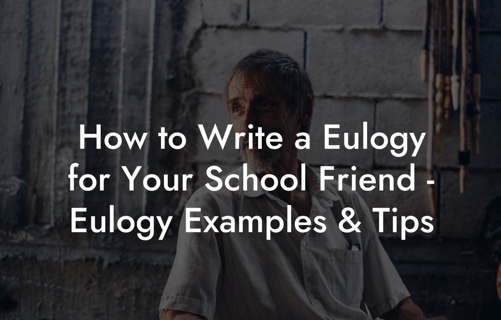How to Write a Eulogy for Your School Friend - Eulogy Examples & Tips ...