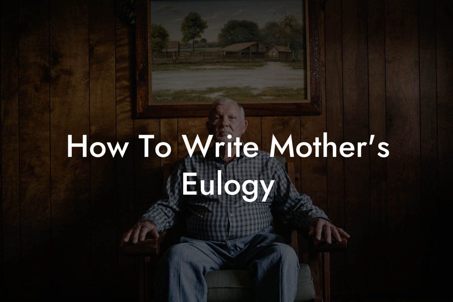 How To Write Mother's Eulogy - Eulogy Assistant