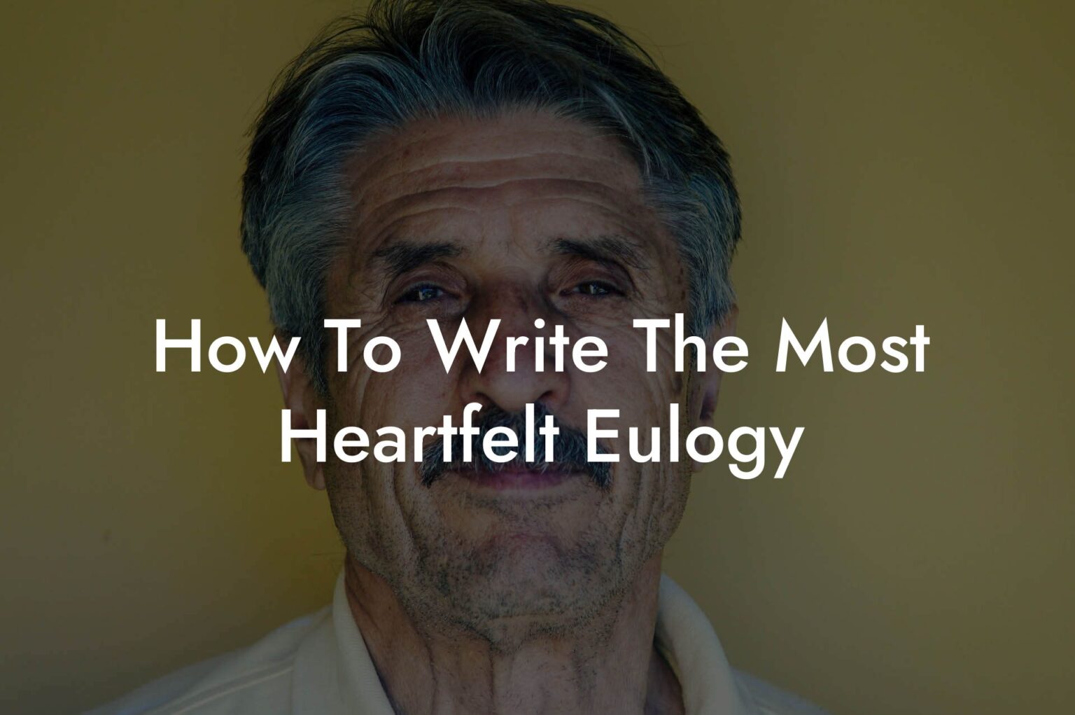 How To Write The Most Heartfelt Eulogy - Eulogy Assistant