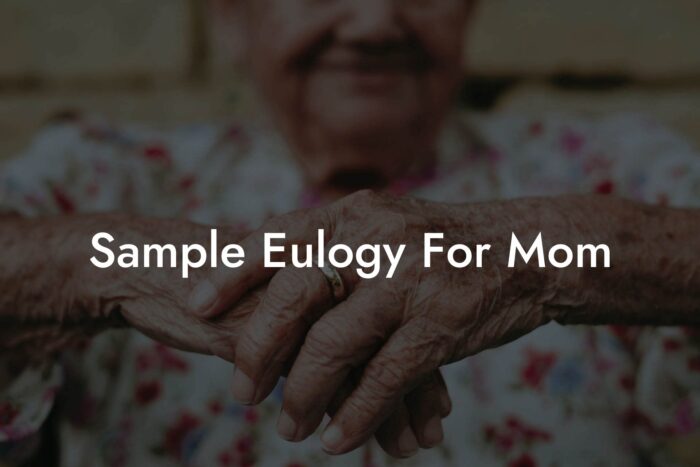 Sample Eulogy For Mom - Eulogy Assistant