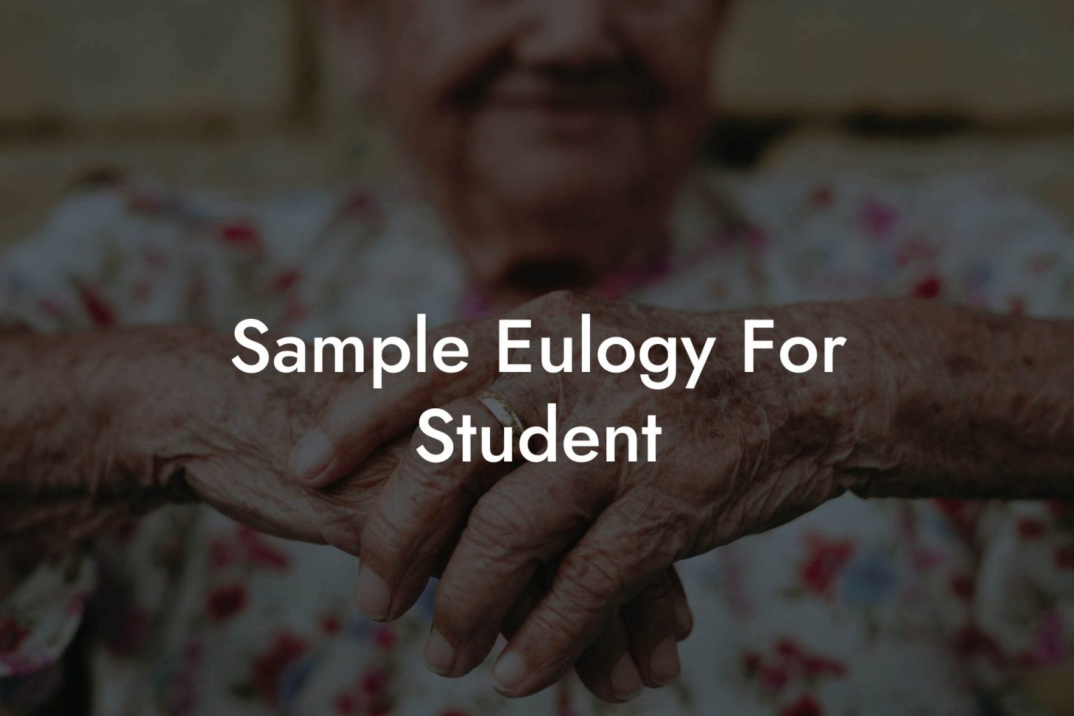 Sample Eulogy For Student - Eulogy Assistant