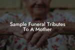 Sample Funeral Tributes To A Mother - Eulogy Assistant