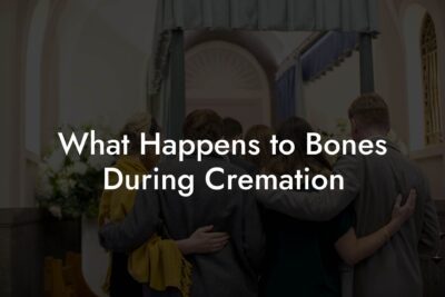 What Happens to Bones During Cremation - Eulogy Assistant