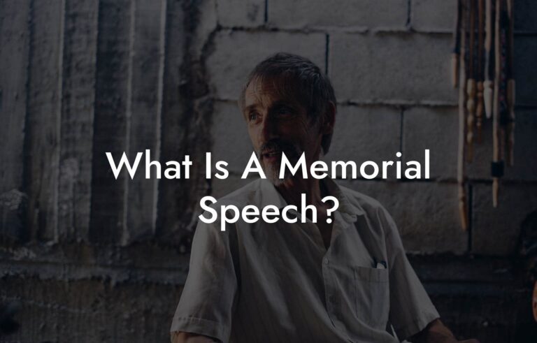 What Is A Memorial Speech? - Eulogy Assistant