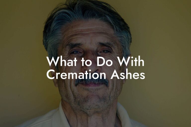 What to Do With Cremation Ashes - Eulogy Assistant